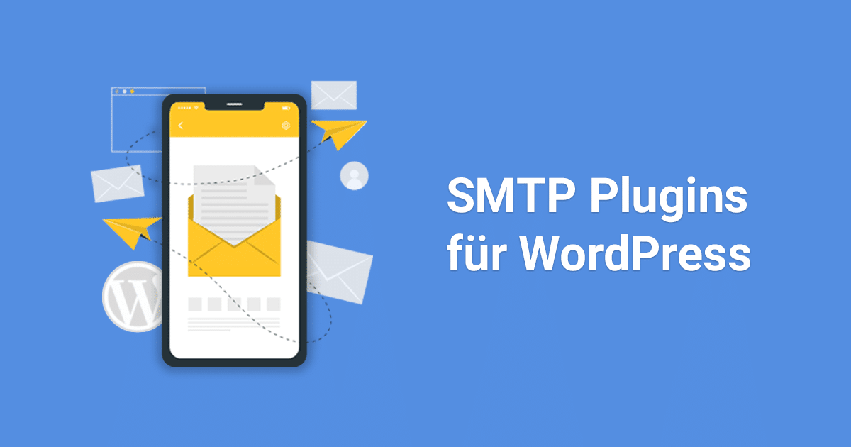 Die besten WordPress SMTP Plugins in 2025